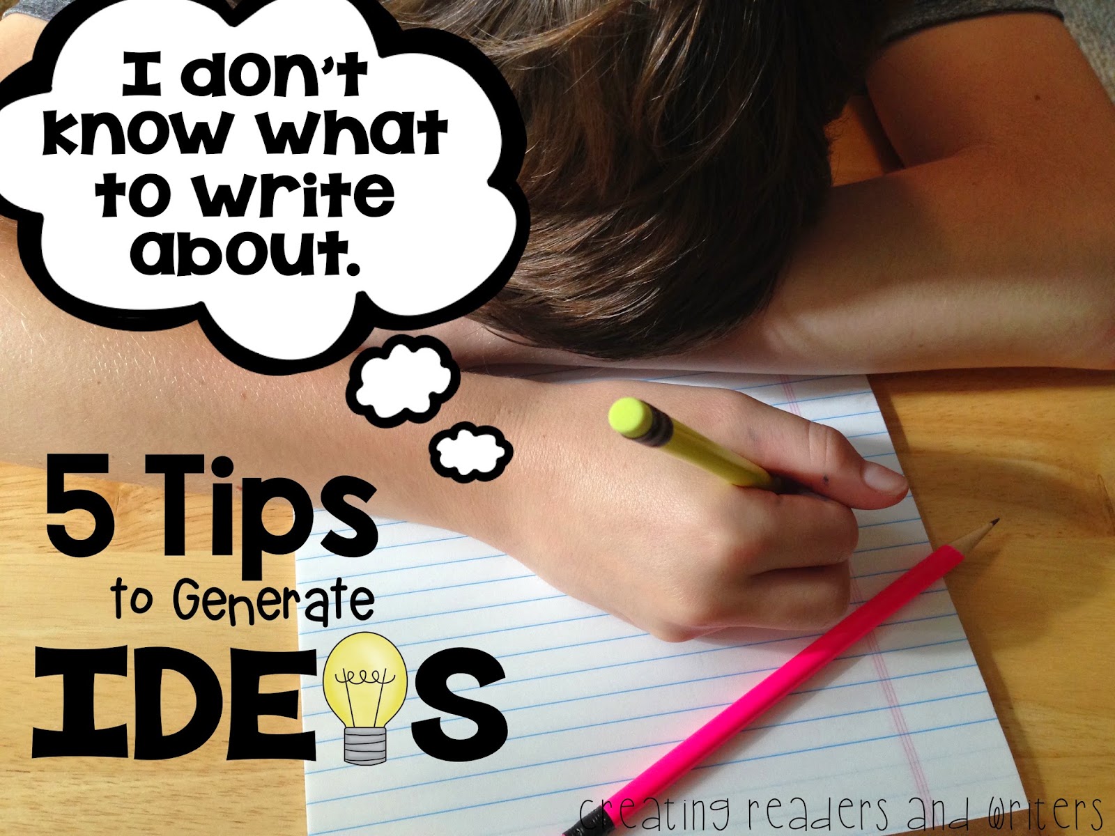 Gathering Writing Ideas - Andrea Knight