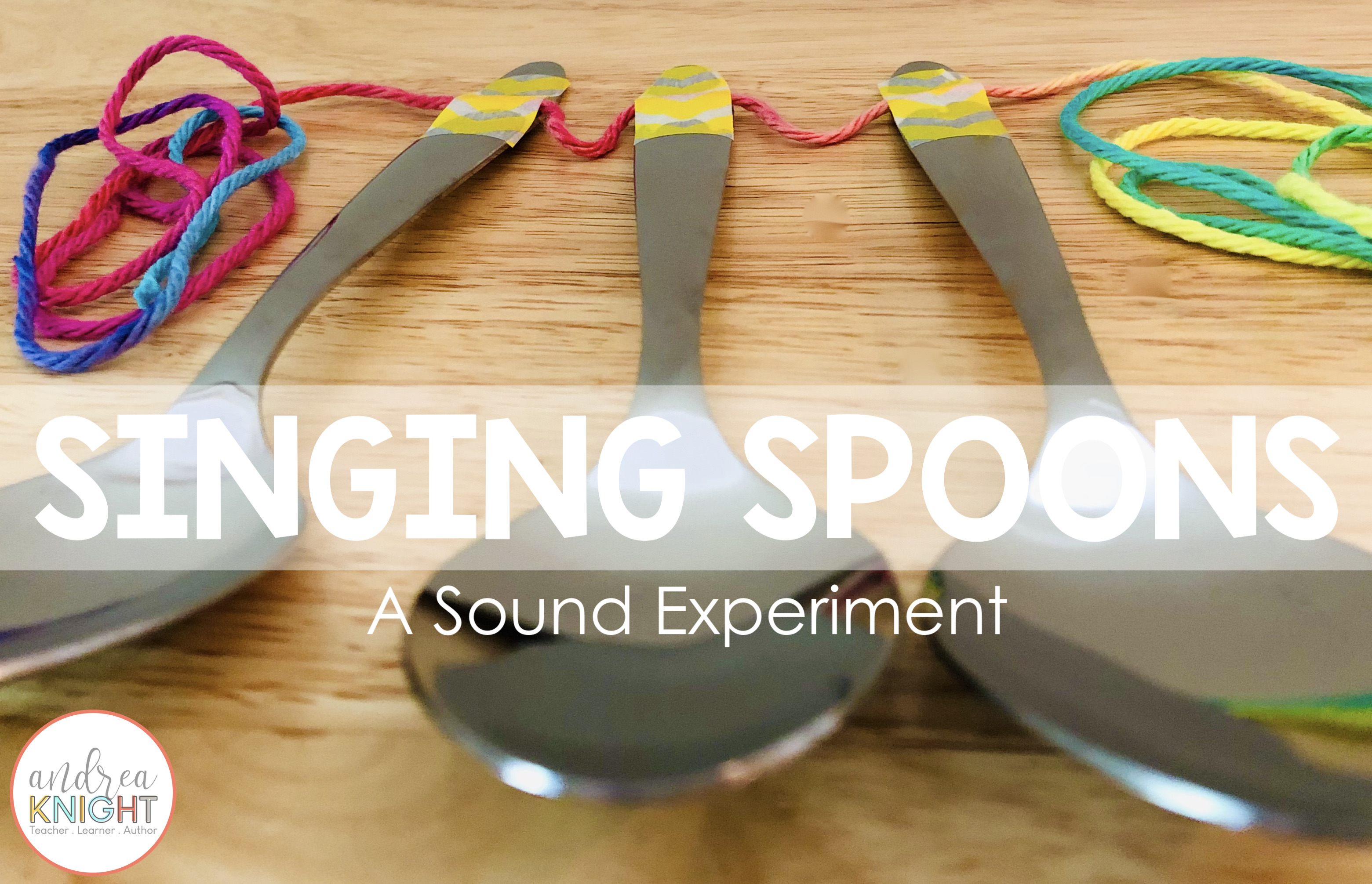 Sound Experiments - Andrea Knight