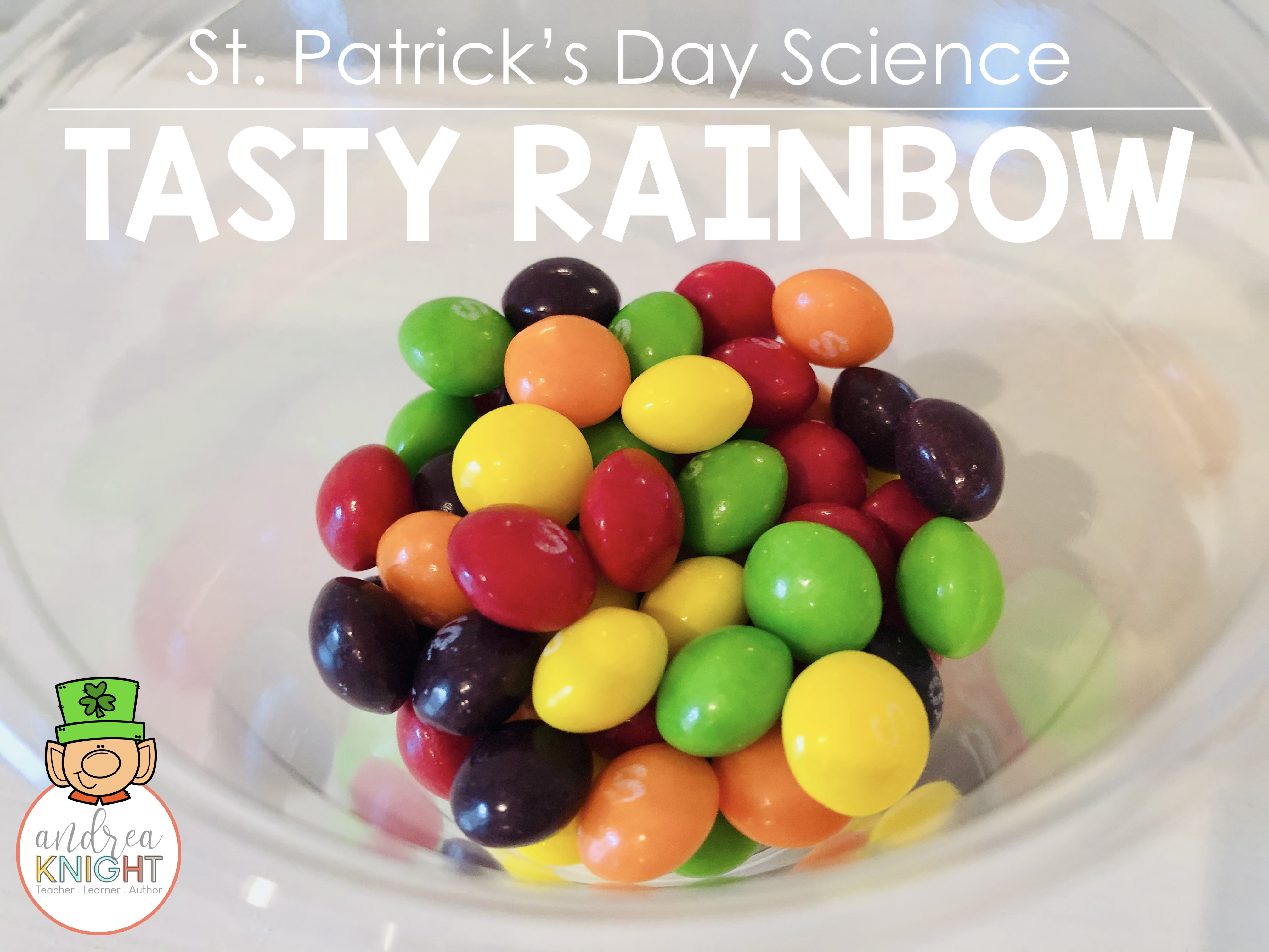 St. Patrick's Day Science - Andrea Knight