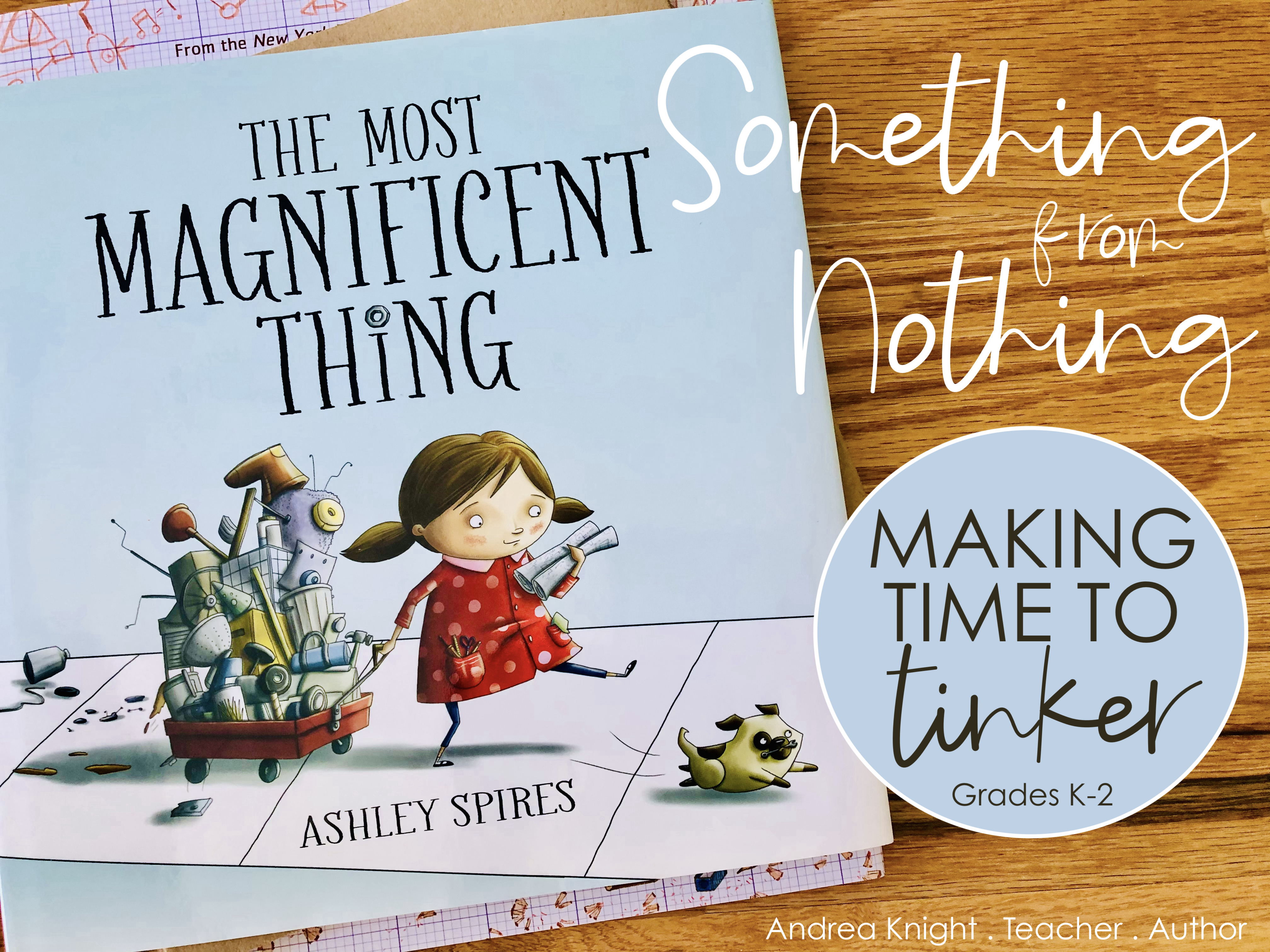 Something from Nothing - Andrea Knight - Making Time to Tinker
