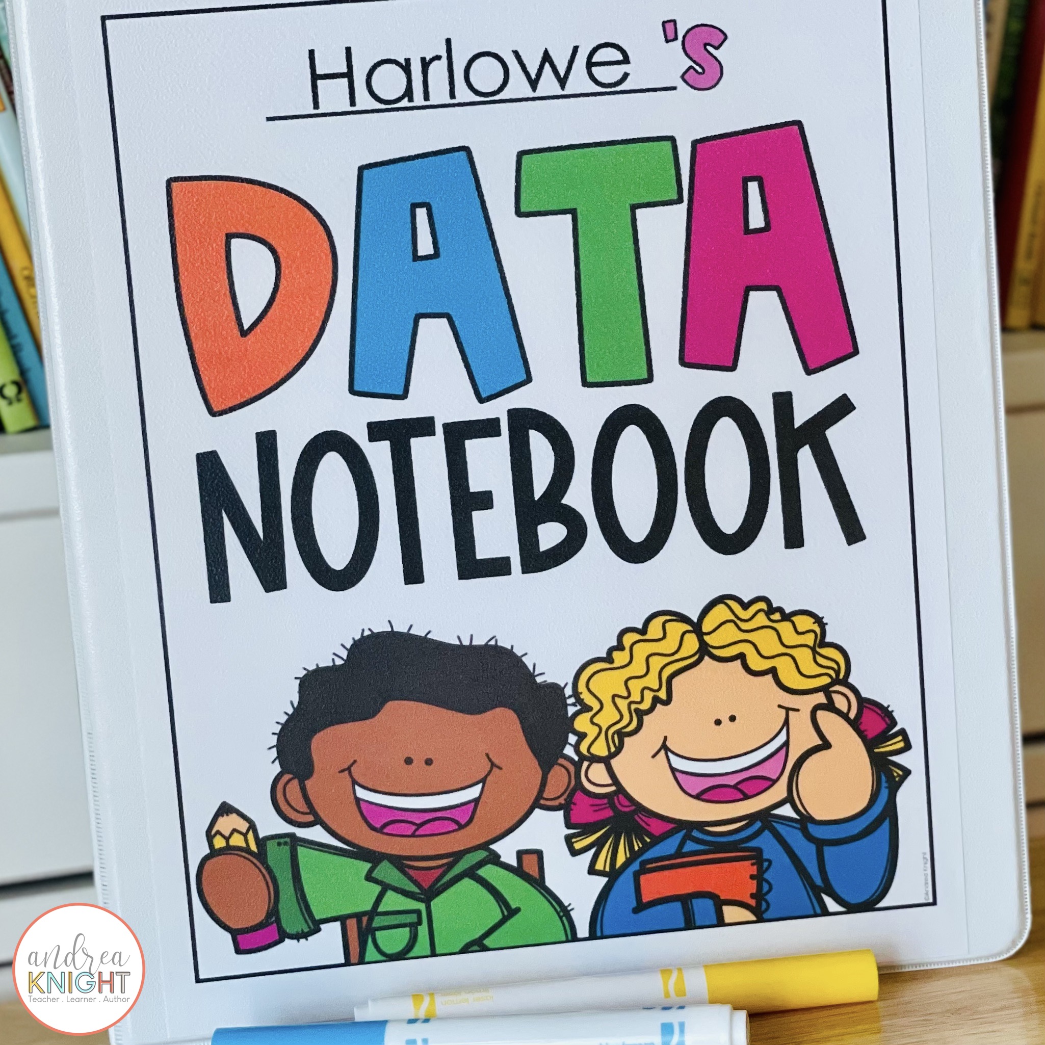 Student Data Folders: Empowering K-1 Kids - Andrea Knight
